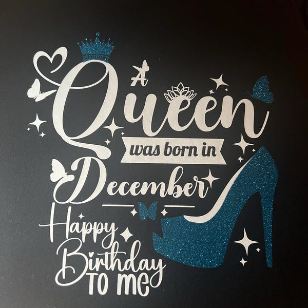 A Queen Was Born in December SVG | PNG, December Birthday Girl, Happy ...