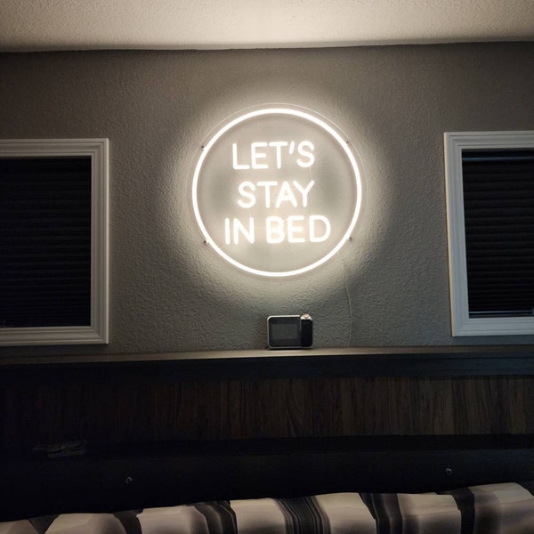 Let's Stay in Bed Neon Sign, Home Bedroom Wall Decor Sign, Above Bed ...