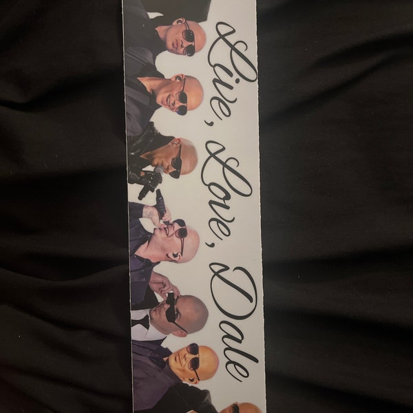 Pitbull Dale Bumper Sticker | Live, Love, Laugh Sticker | Mr. Worldwide ...