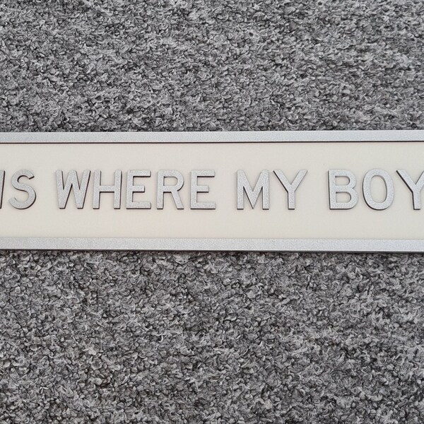 Home is Where My Boys Are - Personalised Street Sign - Etsy UK