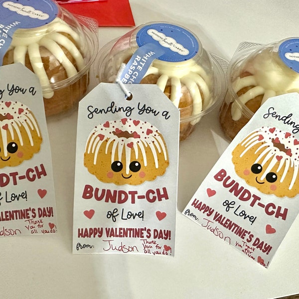 PRINTABLE Sending You a BUNDT-CH of Love! Happy Valentine's Day! Tag ...