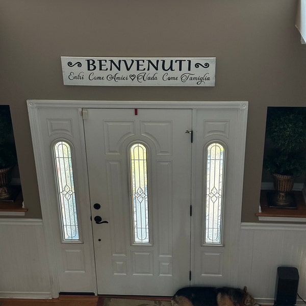 Large Italian Sign, Welcome, Enter as Friends, Leave as Family ...