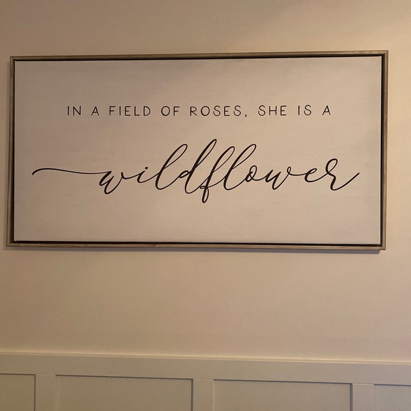 She is A Wildflower Sign | in A Field of Roses She is a Wildflower - Etsy