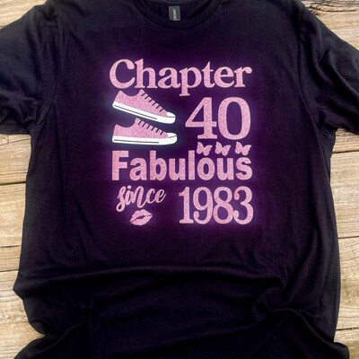 Chapter 40 Fabulous Since 1983 Svg, Fabulous at 40 Svg, 40th Birthday ...