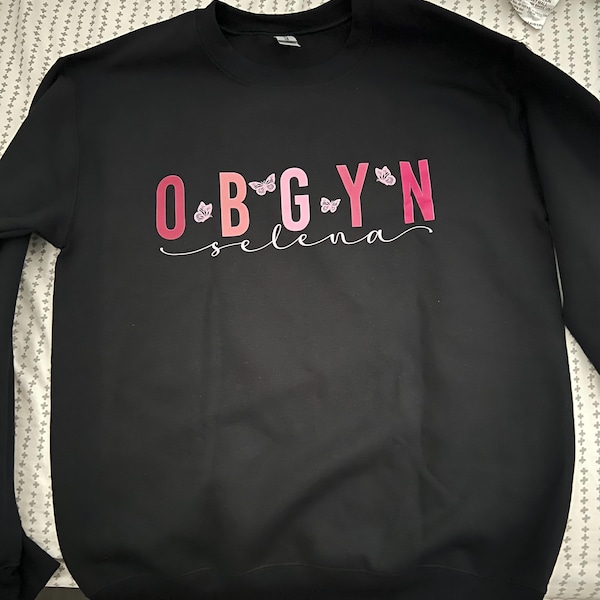 Personalized OBGYN Sweatshirt, Custom OBGYN Nurse Shirt, Obstetrics and ...
