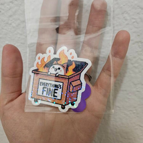 Embrace the Chaos: Everything's Fine Dumpster Fire Sticker Funny Meme ...