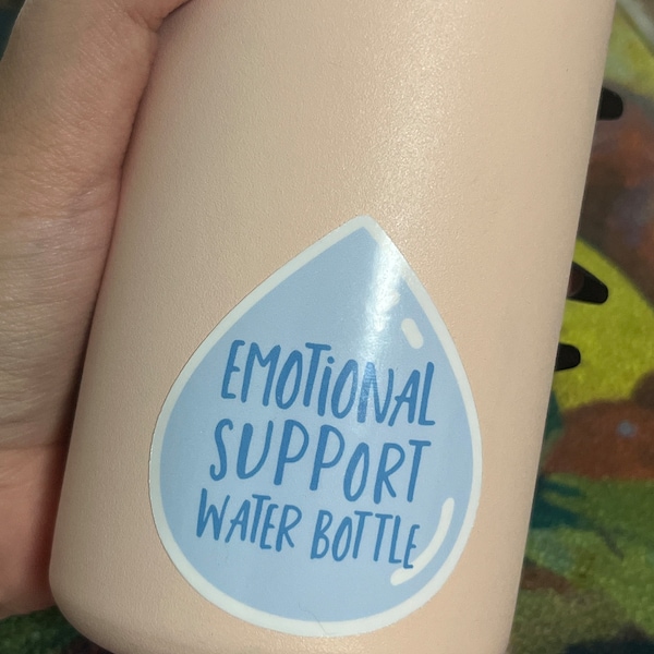 Emotional Support Water Bottle Sticker Die Cut Vinyl Stickers - Etsy Canada