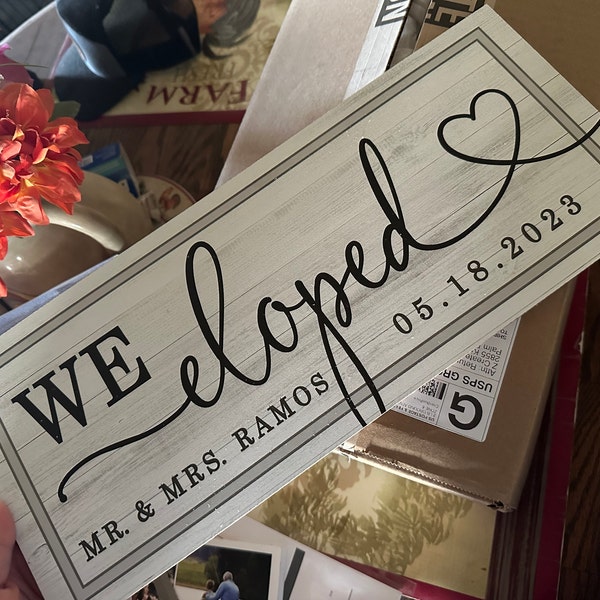 We Eloped Sign, We Eloped Wooden Wedding Signs, Elopement Announcement ...