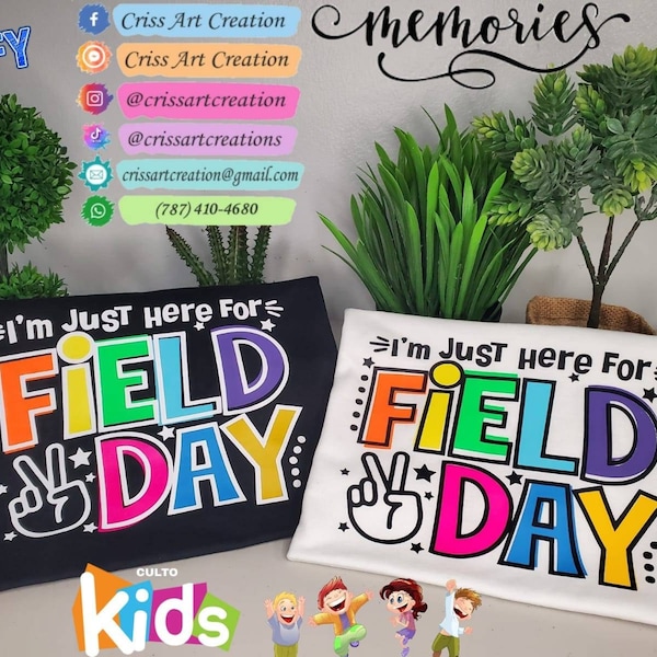 I'm Just Here for Field Day 2026 SVG PNG. School Field Day T-shirt ...