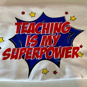 Teaching is My Superpower Svg, Teacher Svg, Superhero, Spirit Week, Png ...