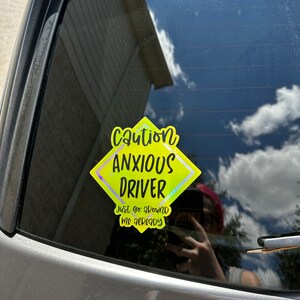Anxious Driver Bumper Sticker, Caution Anxious Driver, I Hate Driving ...