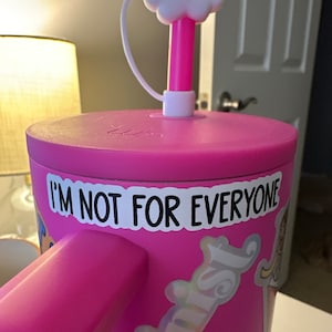 Im Not for Everyone Sticker, Funny Stickers, Laptop Stickers, Water ...