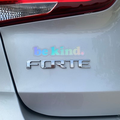 Be Kind Holographic Sticker With White Background. Waterproof Vinyl ...