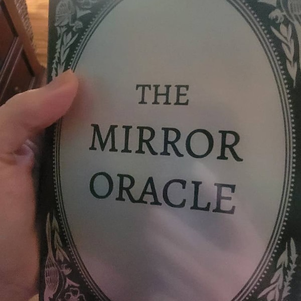 The Mirror Oracle, a 50-card Oracle Deck and Guidebook Companion to the ...