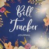 Bill Tracker Journal Pay Bills on Time Bill Tracker™ Journal Budget ...