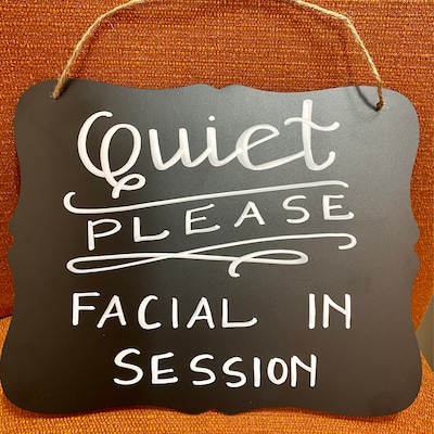 Spa/quiet Chalkboard. Spa Sign. Quiet Sign. Treatment in Session Sign ...