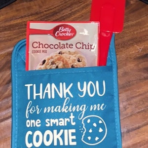 Thank You for Making Me One Smart Cookie Svg, Smart Cookie Svg File ...