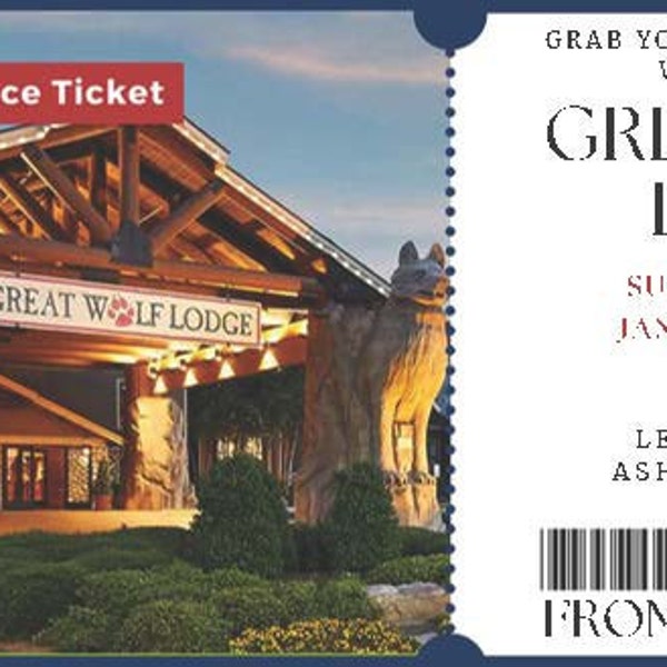 Great Wolf Lodge Experience Ticket L Editable Great Wolf Lodge Ticket L ...