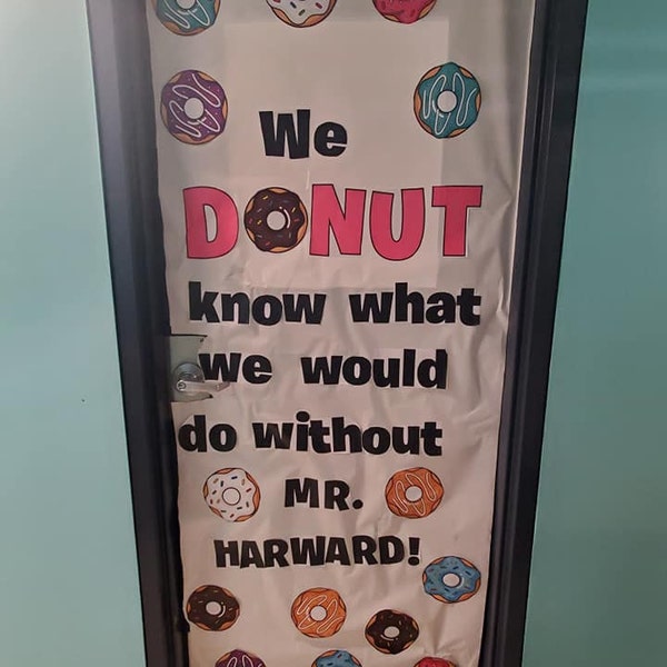 Printable Teacher Appreciation Door Decor: Donut Theme (digital ...