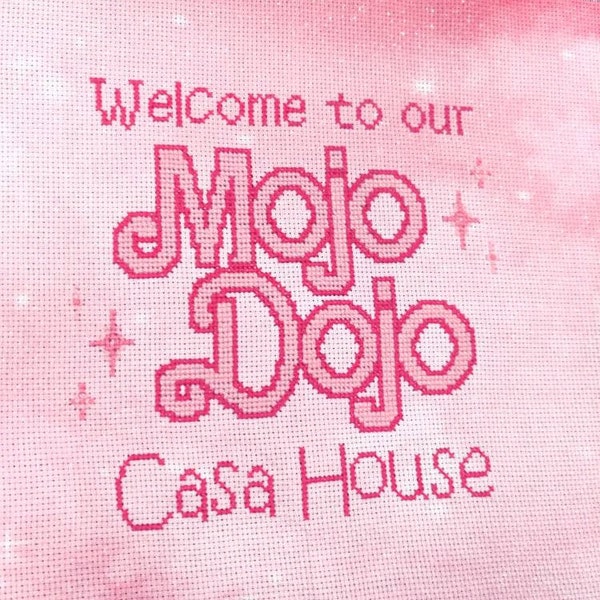 Mojo Dojo Casa House Cross Stitch Pattern - Mojo Dojo Casa House Quote ...