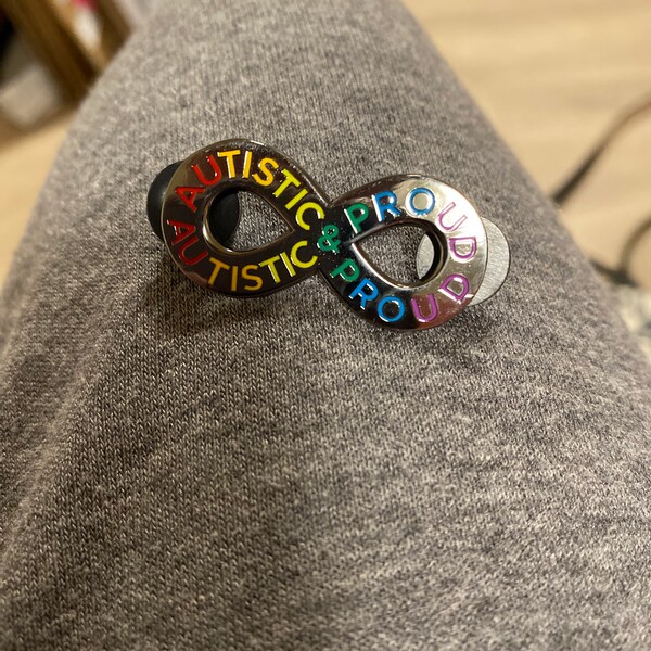 Autistic and Proud Autism Pride Spectrum Infinity Symbol Enamel Pin ...
