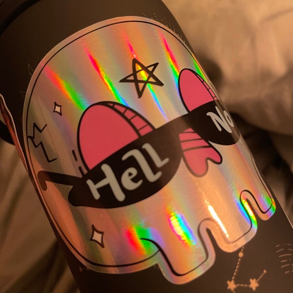 Hell No Holographic Sticker // Laptop Stickers // Die Cut - Etsy
