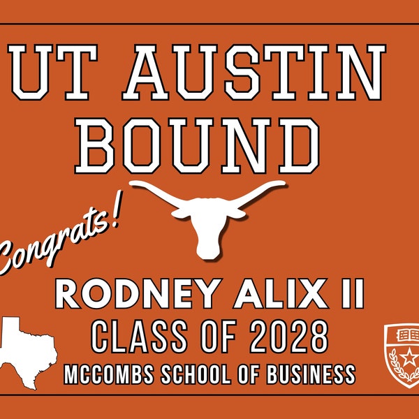 UT Austin Yard Sign Digital File, Custom Class of 2025 and 2029 ...
