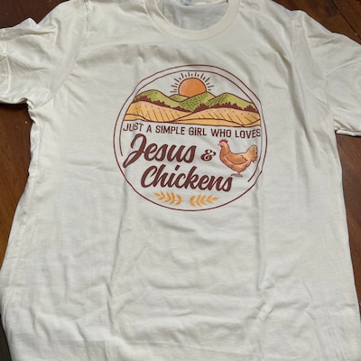 Jesus and Chickens T-shirt, Chicken Lover Shirt, Gift for Chicken Owner ...