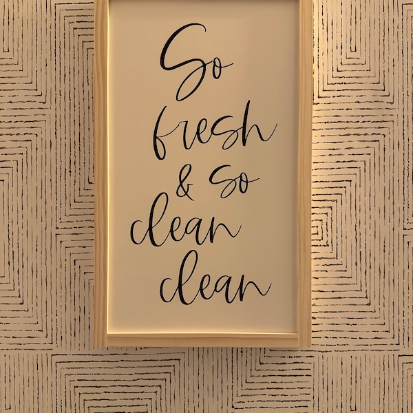 Bathroom Wall Decor, so Fresh and so Clean Clean Sign, Bathroom Signs ...