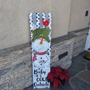 Tall Snowman Winter Porch Leaner Sign Baby It's Cold Outside Front Door ...