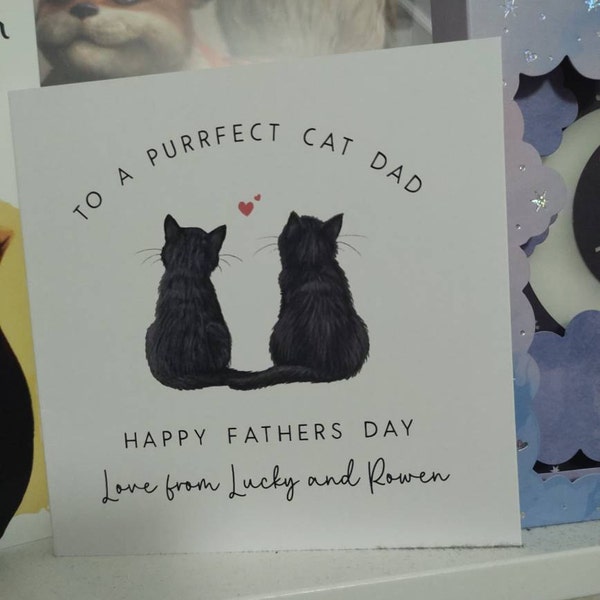 Personalised Choose the Cats Father's Day Card, From Two Cats, for Cat ...