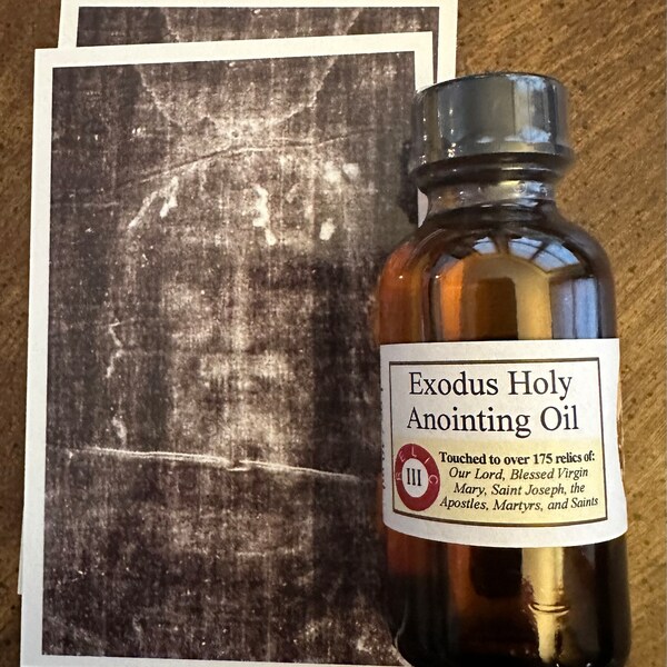 Exodus 30 Holy Anointing Oil (touched to Over 400 Relics of Our Lord ...