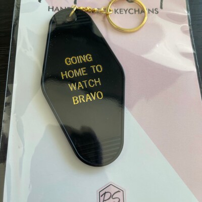 THE ORIGINAL Going Home to Watch Bravo Keychain - Etsy