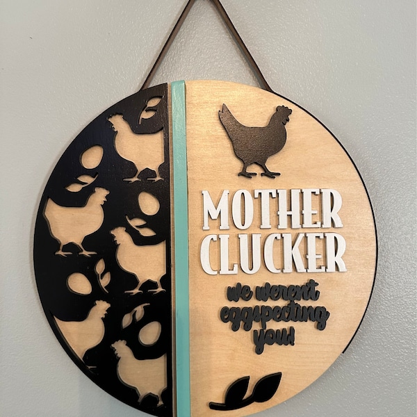 Funny Chicken Sign, Chicken Welcome Sign SVG, Mother Clucker Door ...