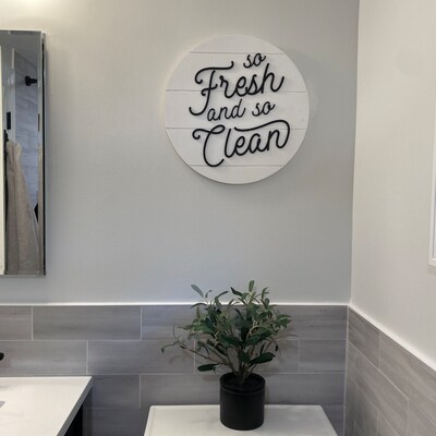 So Fresh & so Clean, Bathroom Sign, Farmhouse Bathroom Sign, Wood Sign ...