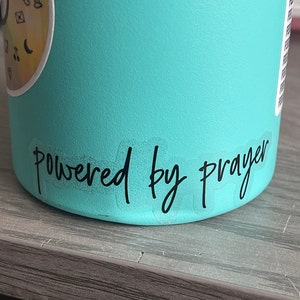 Powered by Prayer Sticker, Faith Decal, Pray Christian Laptop Decal ...