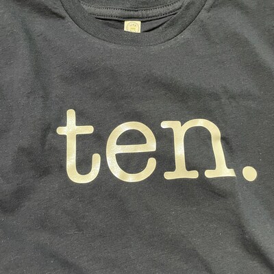 Ten Shirt, 10th Birthday Shirt, 10th Birthday Shirt, Cute Ten Shirt ...