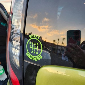 6 Speed Gear Vinyl Decal, 6 Speed Shift Happens Stick Shift Manual Car ...