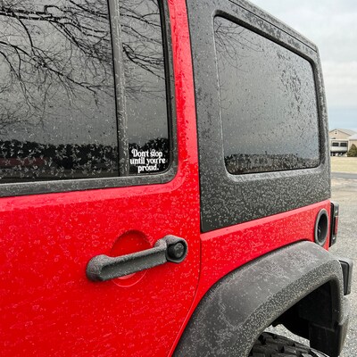 Don't Stop Until You're Proud Vinyl Decal - Etsy