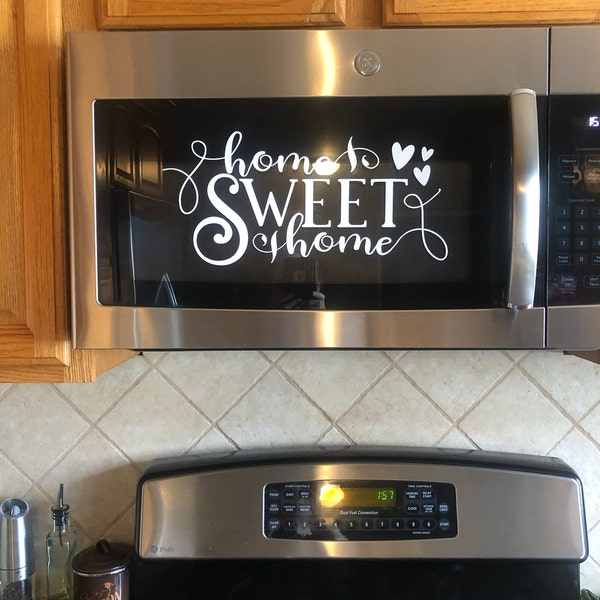Microwave Decal - Home Sweet Home Microwave Oven Kitchen Decal 12" X 5. ...