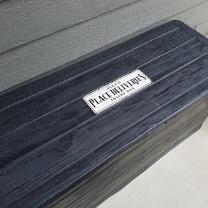 Place Deliveries Inside Box Metal Sign Rustic Looking Customizable ...