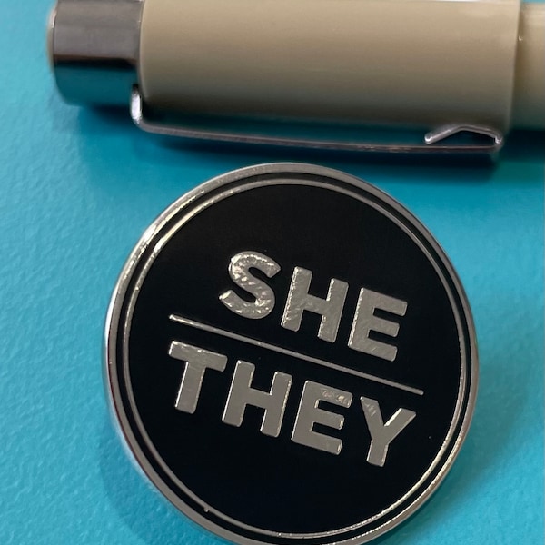 She They Pronoun Pin Silver or Gold 1-inch Round Hard Enamel | Femme ...