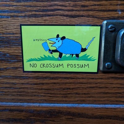 No Crossum Possum Sticker - Etsy