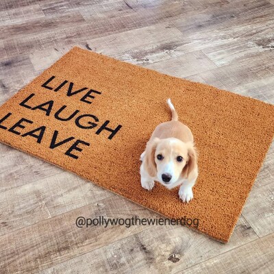 Live Laugh Leave Doormat Funny Doormat Rude Doormat Clever Doormat ...