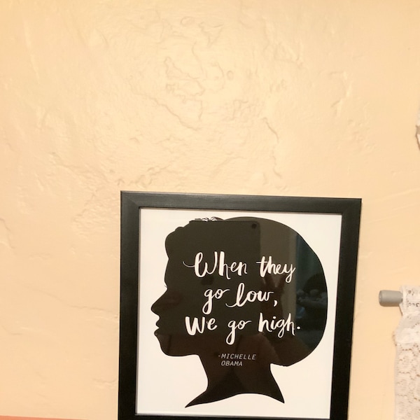 Michelle Obama Poster, Michelle Obama, When They Go Low, Motivational ...