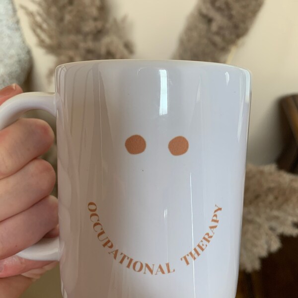 Occupational Therapy Mug - Occupational Therapist Mug - Future ...