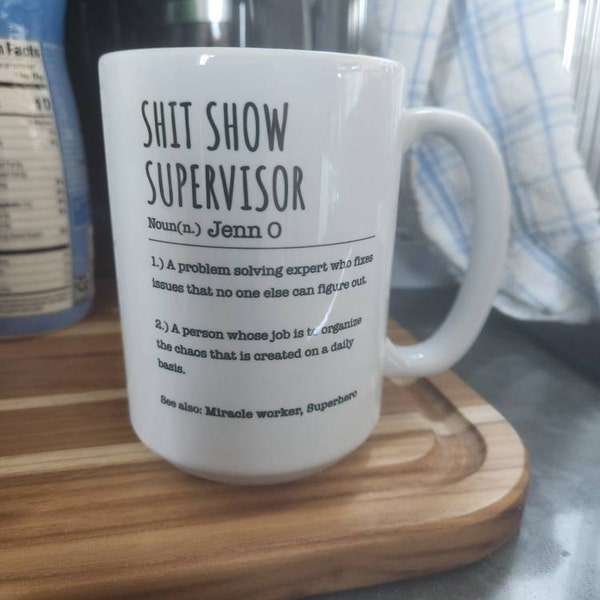 Shit Show Supervisor Mug, Shit Show Supervisor Gift, Shit Show ...