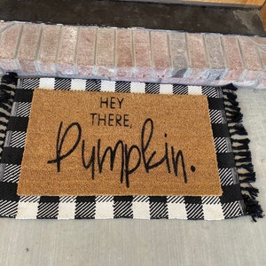 Hey There Pumpkin Welcome Mat, Doormat, Door Mat, Pumpkin Season ...
