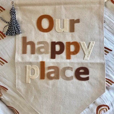 Our Happy Place Wall Banner Pennant Flag Wall Banner Wall Hanging ...