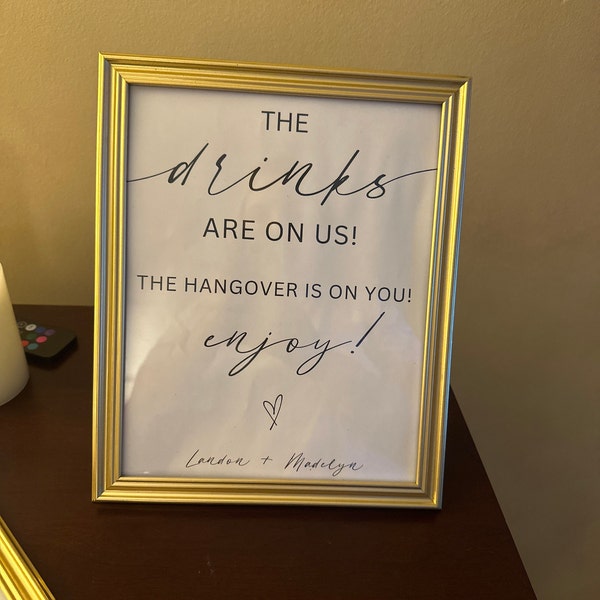 Bar Signs for Wedding Downloadable, the Drinks Are on Us the Hangover ...